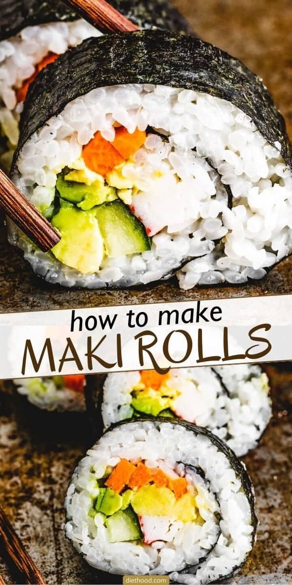 Maki Rolls Recipe | Diethood
